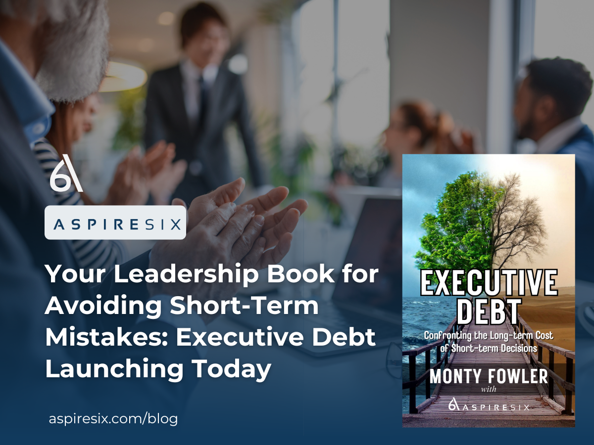 Your Leadership Book for Avoiding Short-Term Mistakes: Executive Debt ...